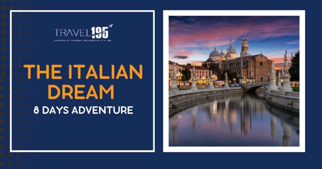 The Italian Dream | Travel 195